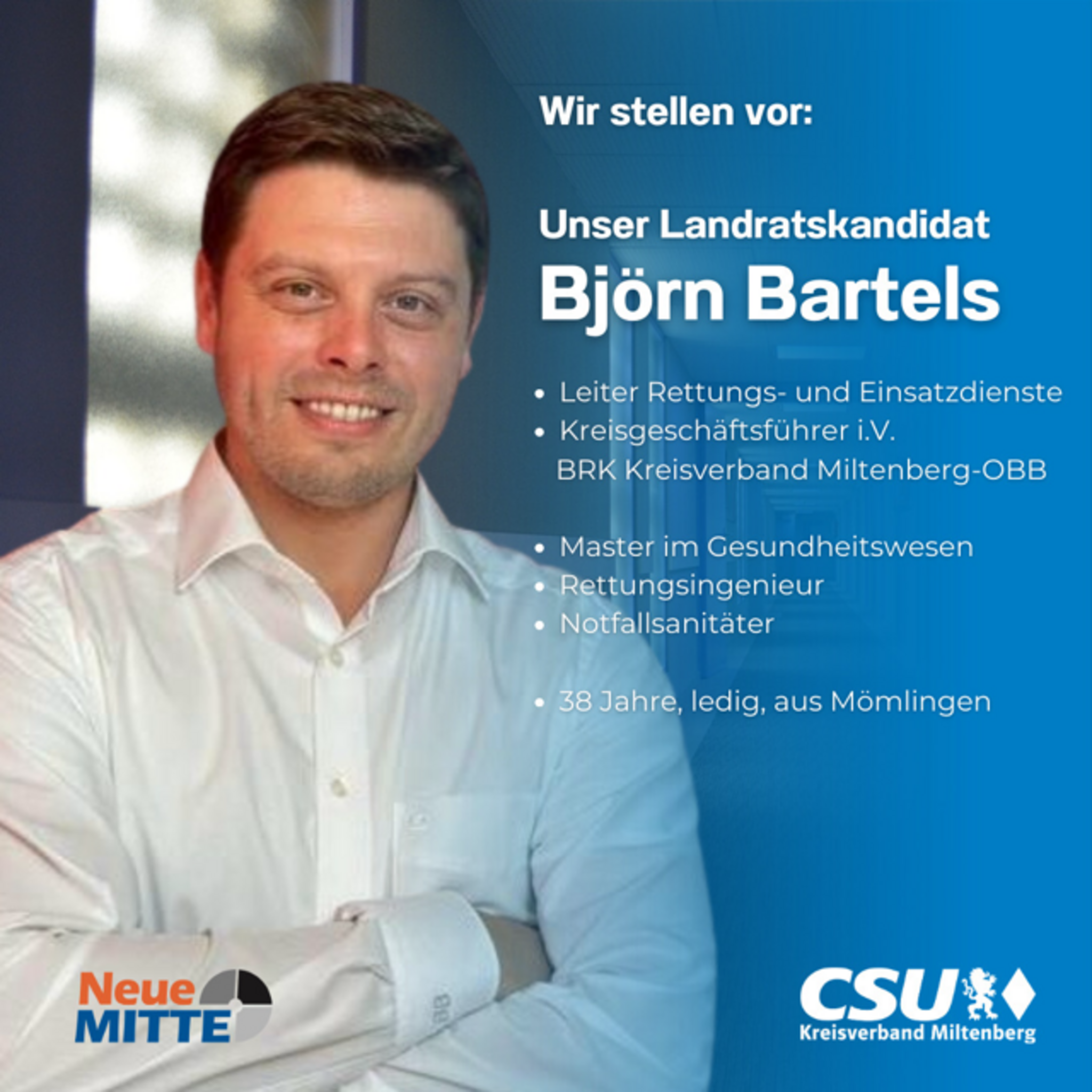 CSU und Neue Mitte: Björn Bartels unser Landratskandidat - Obernburg am ...