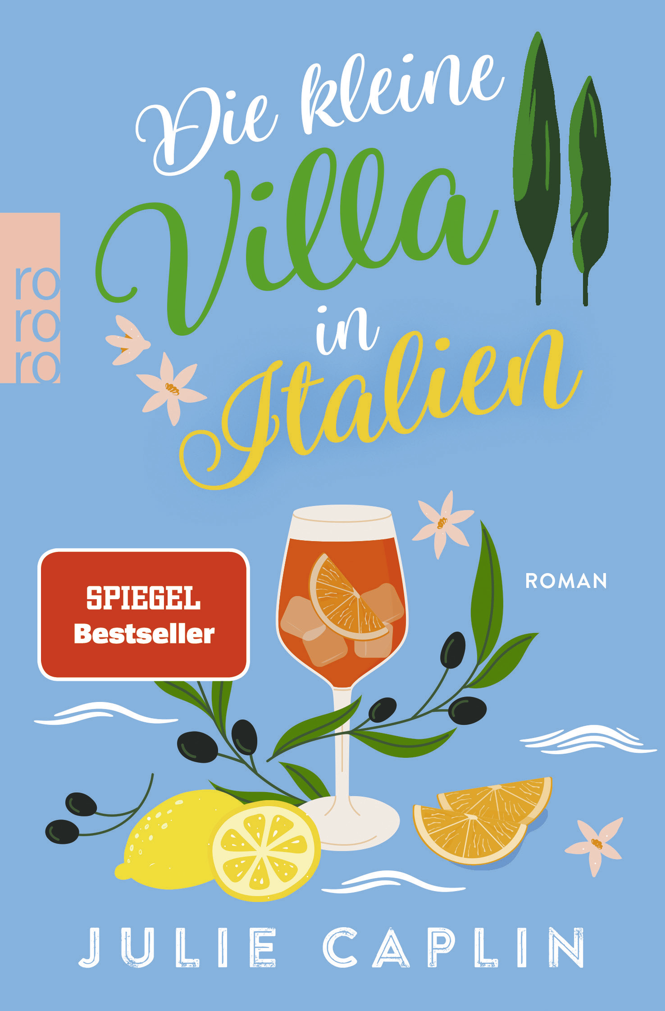 Sommer, Sonne und ein leichter Roman...: Buchtipp: Die kleine Villa in ...