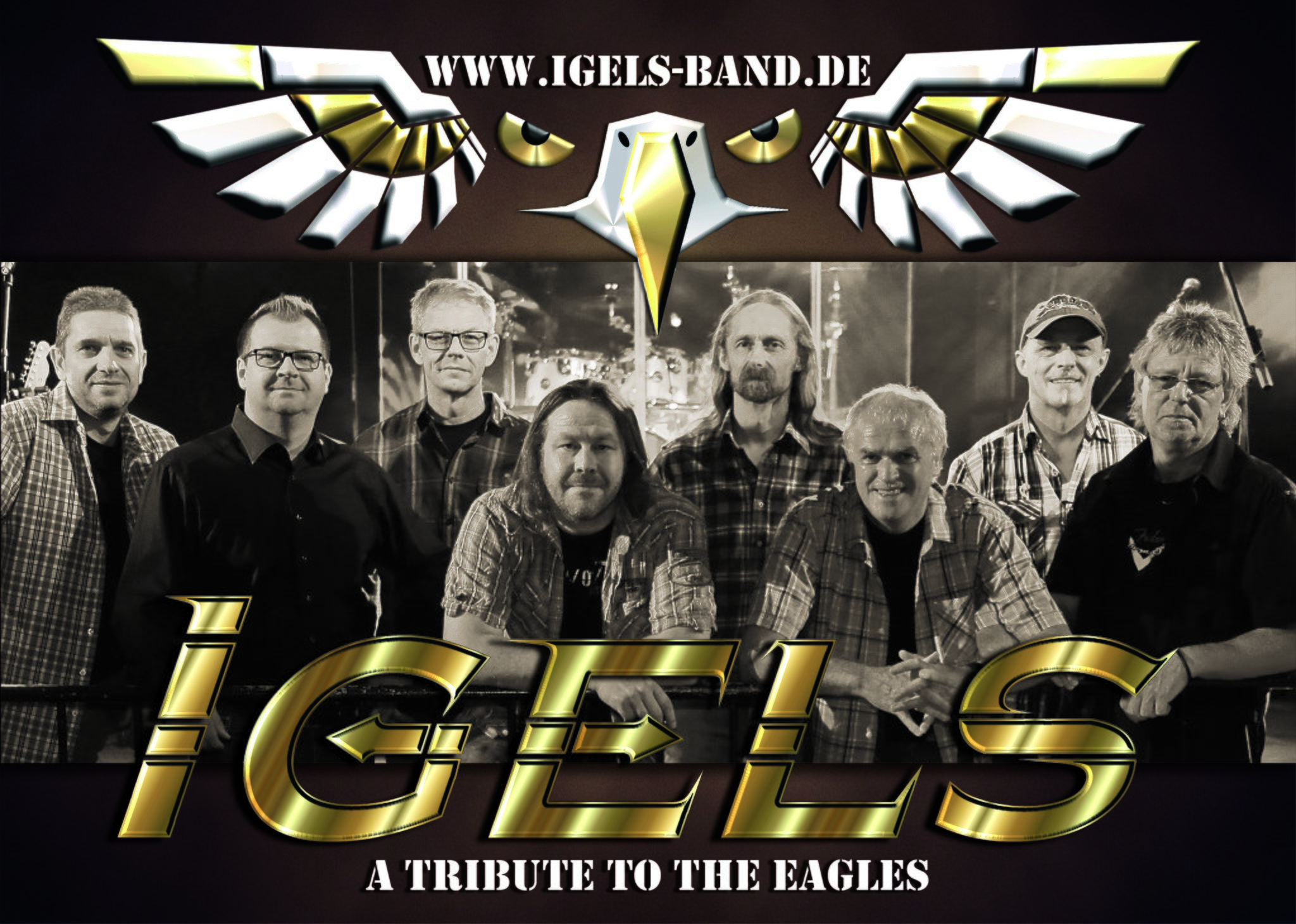 Eagles Tribute "The Igels"!